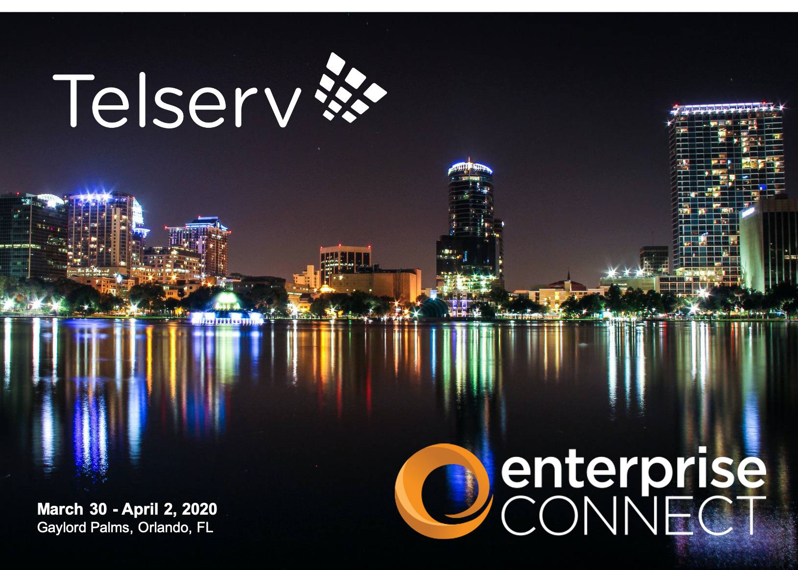 Telserv is attending Enterprise Connect 2020! - Telserv